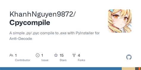 Github Khanhnguyen9872cpycompile A Simple Pypyc Compile To Exe