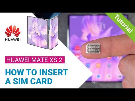HUAWEI Mate XS How To Insert A SIM Card Tutorial YouTube