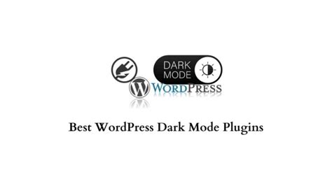 10 Best Wordpress Dark Mode Plugins Includes Video Learnwoo