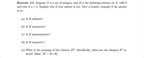 Solved Exercise Suppose S Is A Set Of Integers And R Chegg Com