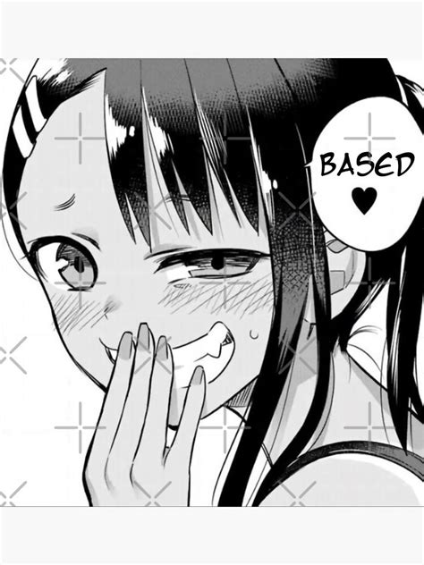 Nagatoro Based Meme Ijiranaide Nagatoro San Dont Toy With Me Nagatoro