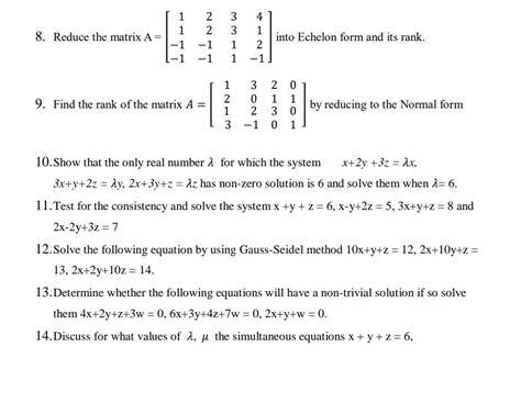 8 reduce the matrix a 1 2 3 4 1 2 3 1 1 1 1 2 1 1 1 1 into