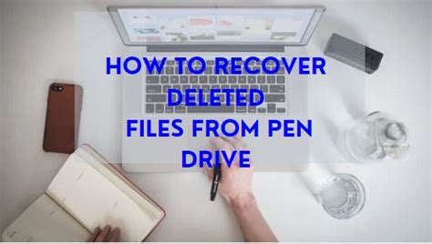 How To Recover Deleted Files From Pen Drive Newtechytips
