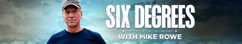 Six Degrees With Mike Rowe