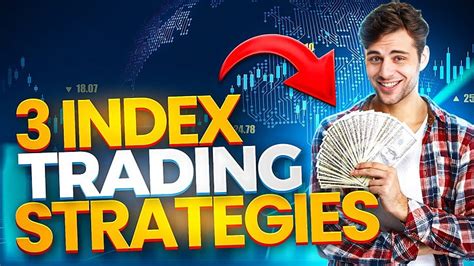 3 Index Trading Strategies Backtest And Rules