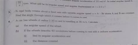 Angular Acceleration Of 10rmds3 A Ngid Body Rotates About A Fowed Axis