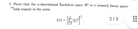 Solved Prove That The N Dimensional Euclidean Space Rn ﻿is A