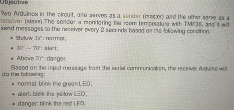 Solved Objective Two Arduinos In The Circuit One Serves As