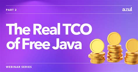 The True Cost Of Free Java Runtimes Series Azul Better Java