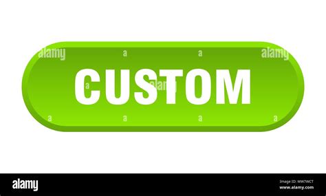 Custom Button Custom Rounded Green Sign Custom Stock Vector Image
