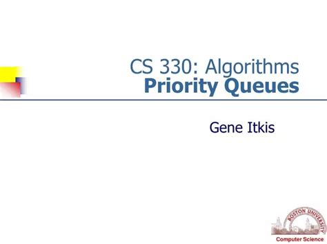 PPT - CS 330: Algorithms Priority Queues PowerPoint Presentation, free download - ID:702746