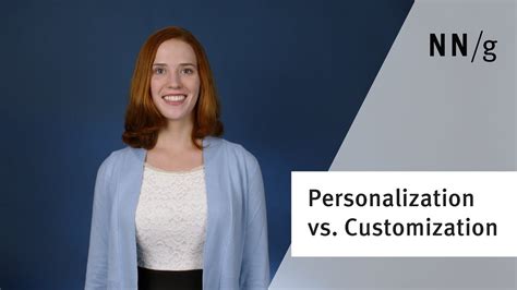 Personalization Versus Customization