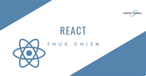React Thực Chiến Hello React