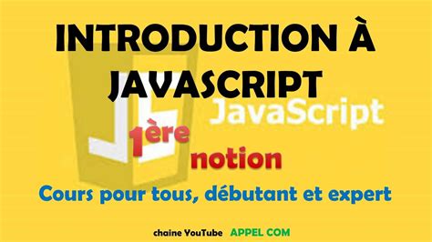 Cours Complet Javascript 2022 Introduction à Javascript Youtube