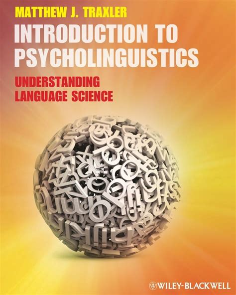 Introduction To Psycholinguistics Understanding Language Science Ebook