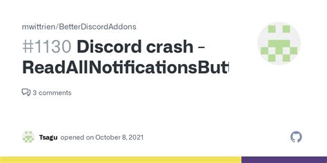 Discord Crash ReadAllNotificationsButton Issue Mwittrien BetterDiscordAddons GitHub