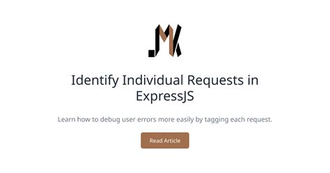 Identify Individual Requests In Expressjs Josh Karamuth