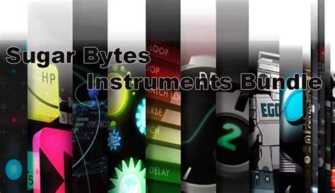 Sugar Bytes Instruments Bundle 2022 Windows Sale On Plugins