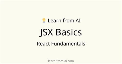 Jsx Basics
