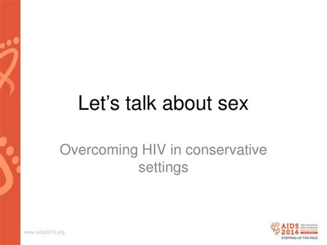 Ppt Lets Talk About Sex Powerpoint Presentation Free Download Id