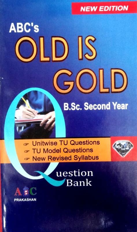 Abcs Old Is Gold For B Sc Second Year Heritage Publishers And Distributors Pvt Ltd