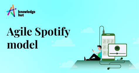 What Is Spotify Model In Agile
