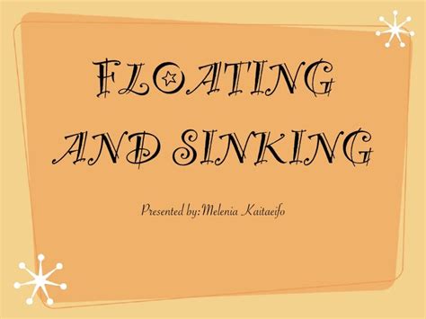 Floating And Sinking