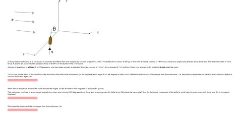 In Long Distance Shooting It Is Necessary To Consider Chegg Com