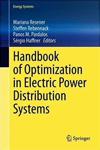 Handbook Of Optimization In Electric Power Distribution Systems SoftArchive