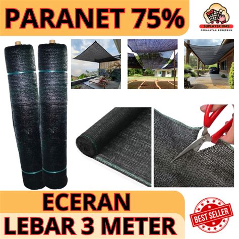 Jual Paranet 75% ECERAN ( LEBAR 3 meter ) Jaring Peneduh - ANTI UV | Shopee Indonesia
