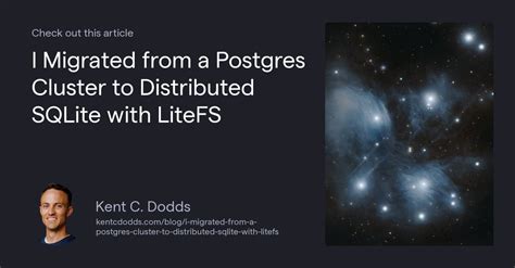 I Migrated From A Postgres Cluster To Distributed Sqlite With Litefs Rsqlite