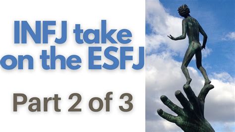 INFJs Take On ESFJs Part 2 YouTube