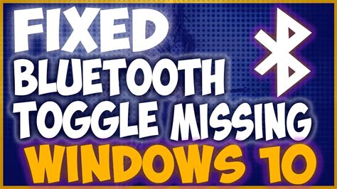 Windows Turn On Bluetooth Missing Gostrss