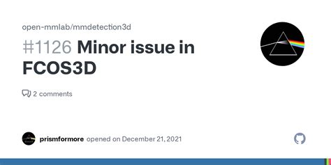 Minor Issue In Fcos3d · Issue 1126 · Open Mmlabmmdetection3d · Github