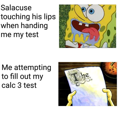 The Second Calc 3 Test Was Today Scrolller
