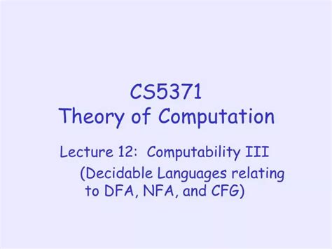 Ppt Cs5371 Theory Of Computation Powerpoint Presentation Free