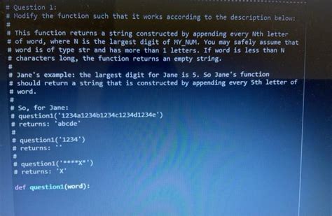 Solved Question 1 Modify The Function Such That It