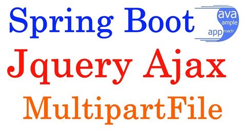 Demo Multipartfile How To Create Spring Ajax Multipartfile