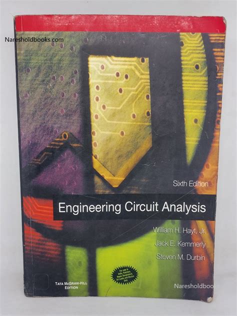 Engineering Circuit Analysis Sixth Edition William Hayt Jr Naresh Old Books Seller
