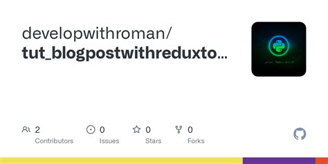 Github Developwithromantutblogpostwithreduxtoolkit