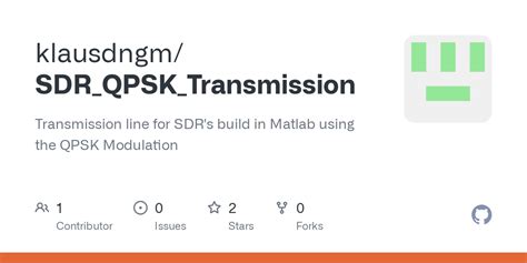 Github Klausdngm Sdr Qpsk Transmission Transmission Line For Sdrs Build In Matlab Using The