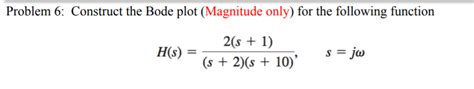 solved problem 6 construct the bode plot magnitude only
