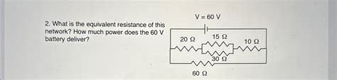 solved v 60vwhat is the equivalent resistance of this
