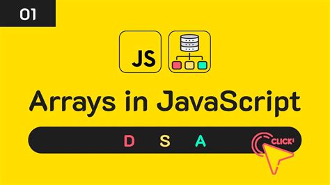 Data Structure Arrays In Javascript Dsa 01 Youtube