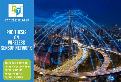 PhD Thesis On Wireless Sensor Network WSN Thesis