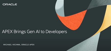 Unlock The Future Of Ai Powered Enterprise Apps With Oracle Apex