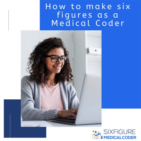 7 Ways Medical Coders Can Make 6 Figures Six Figure Medical Coder