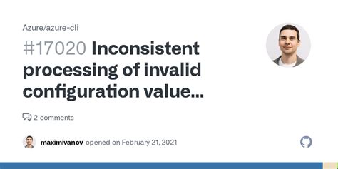 Inconsistent Processing Of Invalid Configuration Value Depending On