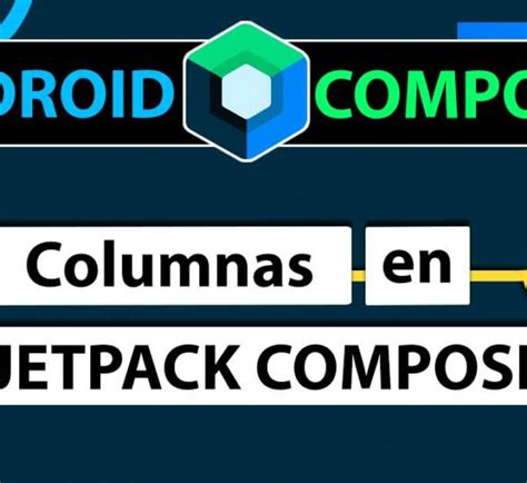 Curso Jetpack Compose Introducción Desde Cero Curso Kotlin Para Android