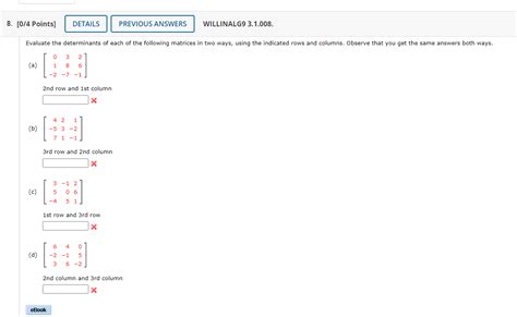Solved Evaluate The Determinants Of Each Of The Following